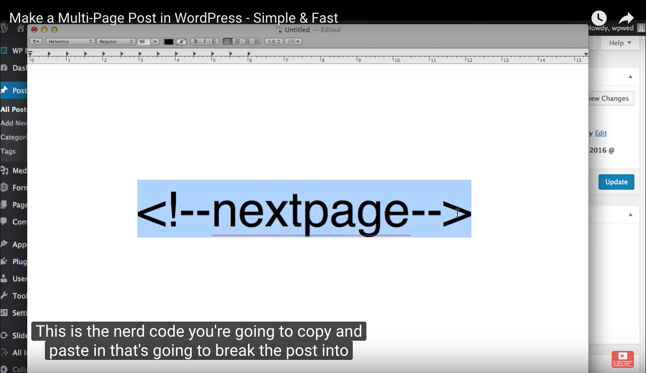 Make a Multi-Page Blog Post in WordPress - San Antonio Web Design